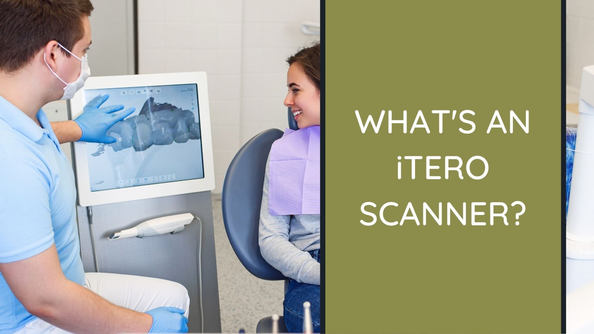 What Is An ITero Scanner And How Does It Work?
